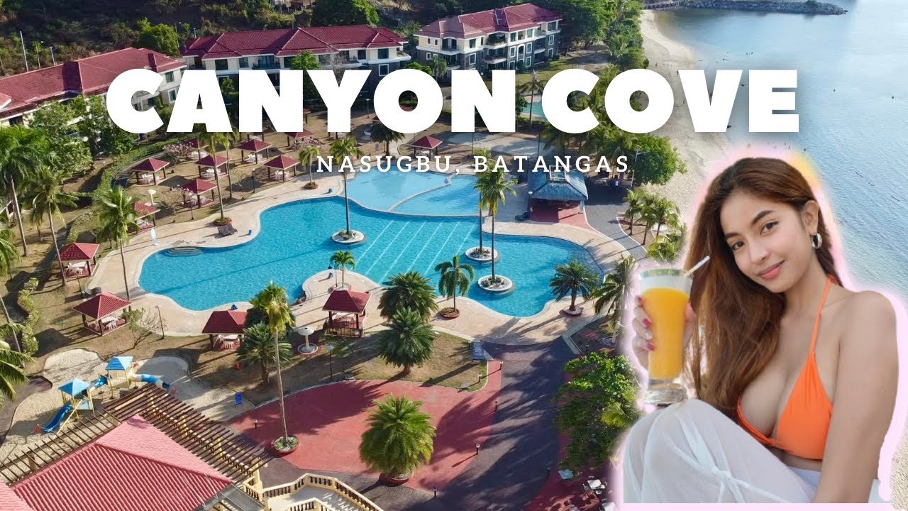 Must visit BEACH RESORT in NASUGBU BATANGAS! CANYON COVE daytour - YouTube