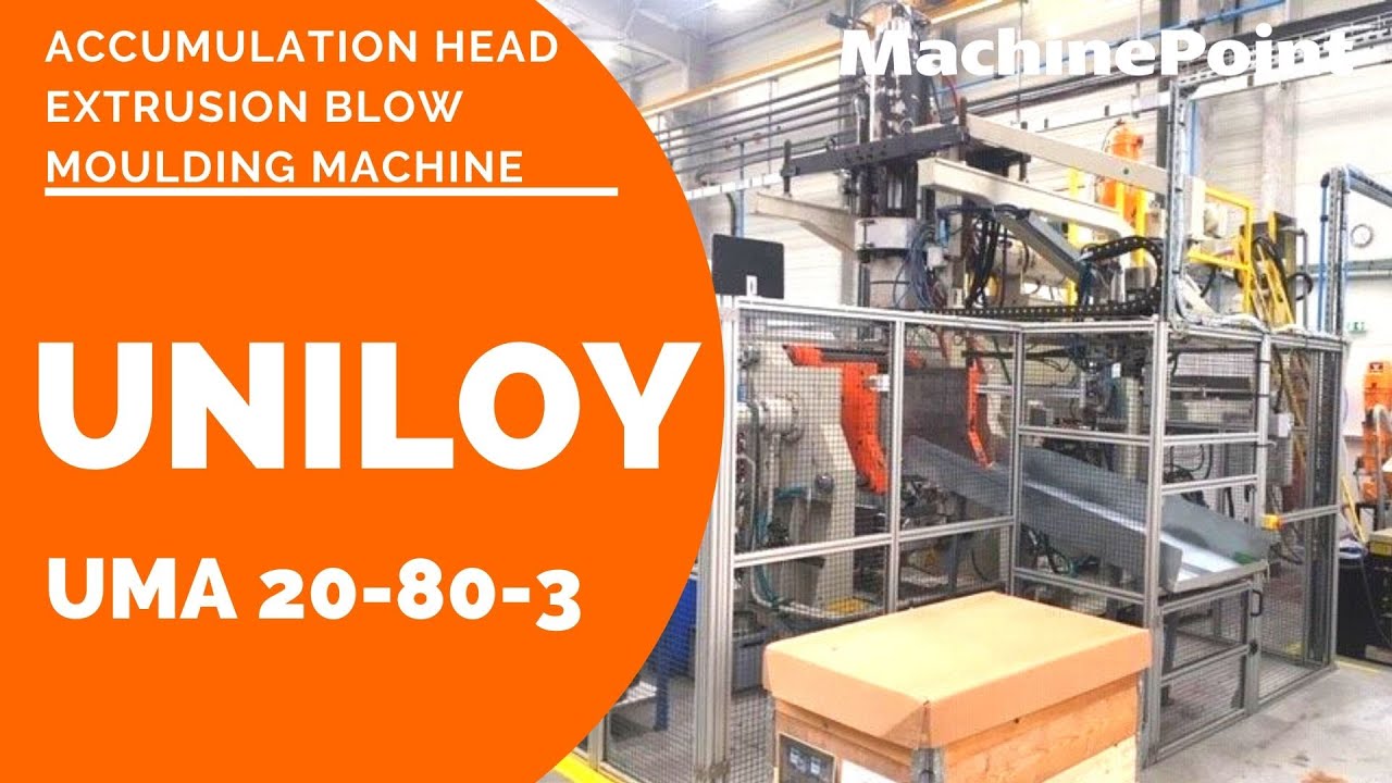 UNILOY UMA 20-80-3 Accumulation Head Extrusion blow moulding machine ...