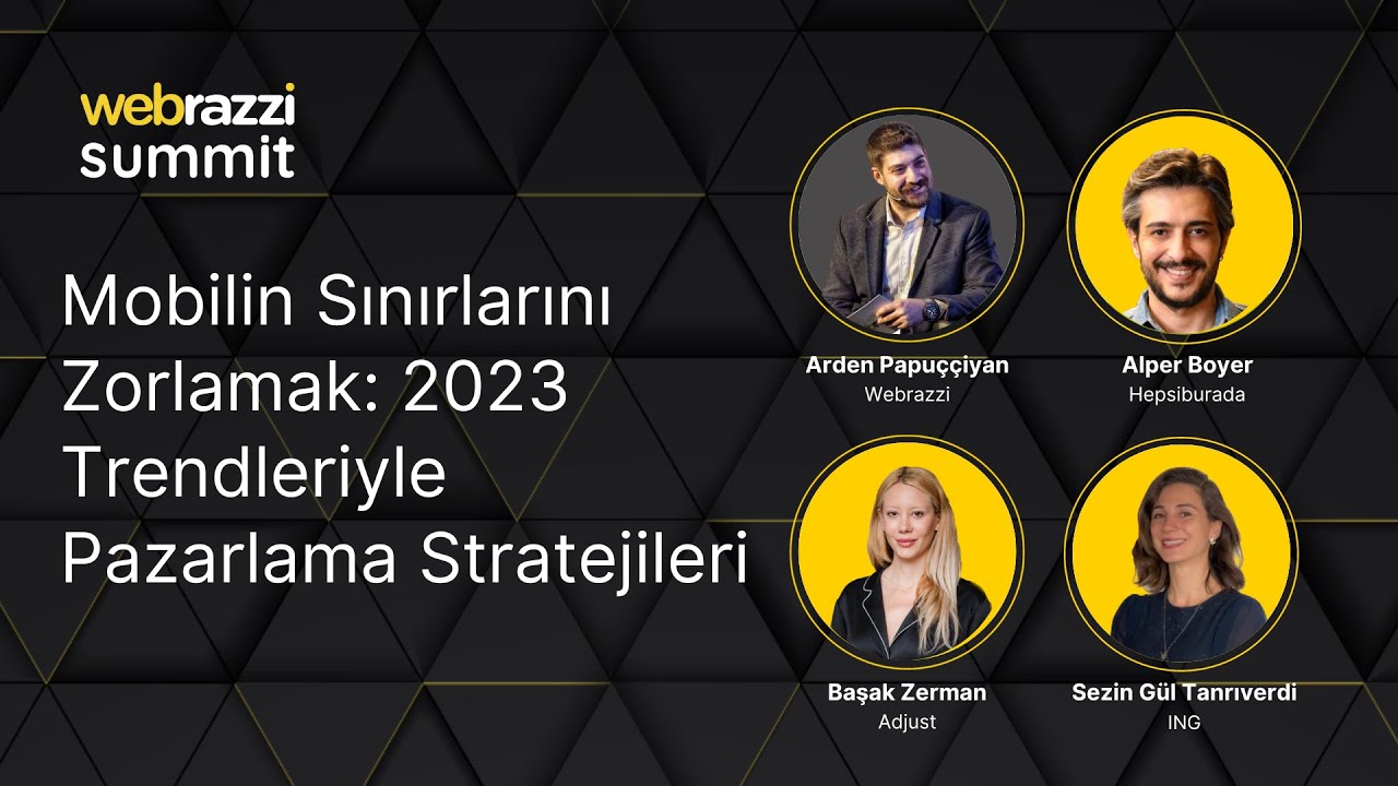 Mobilin Sınırlarını Zorlamak: 2023 Trendleriyle Pazarlama Stratejileri | Webrazzi Summit 2023 ...