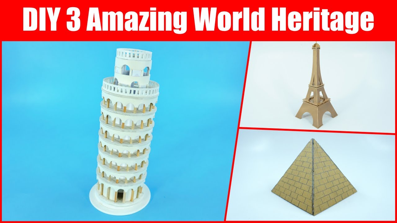 DIY 3 Amazing World Heritage | Miniature Craft Ideas | Pisa, Eiffel ...