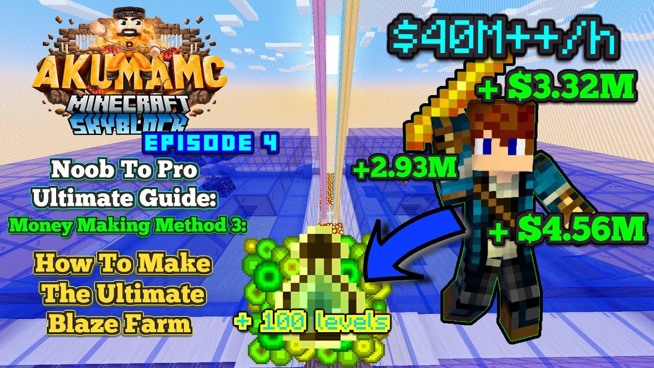 AkumaMC Skyblock Series | Episode 4: How to Build a Blaze Farm for XP ...
