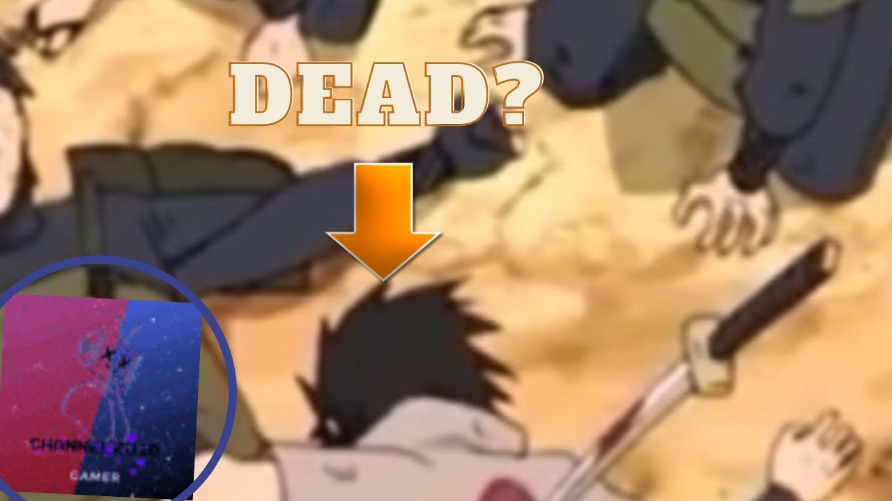 Sasuke Dead in Naruto Shippuden? - YouTube