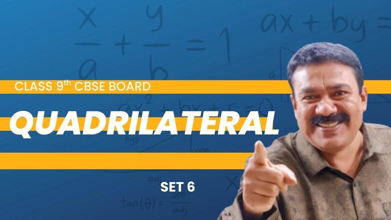 9th CBSE I Quadrilaterals I Set 6 I Reji Jose Tuition - YouTube