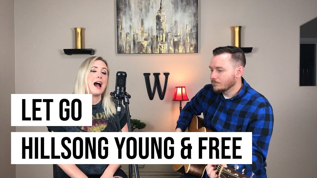Wolford Music Cover | Let Go - Hillsong Young & Free - YouTube
