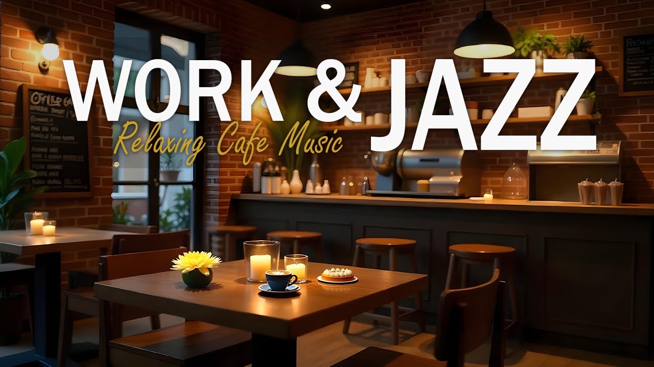 Work & Jazz Music ☕ Positive Bossa Nova Instrumental for Holiday ...