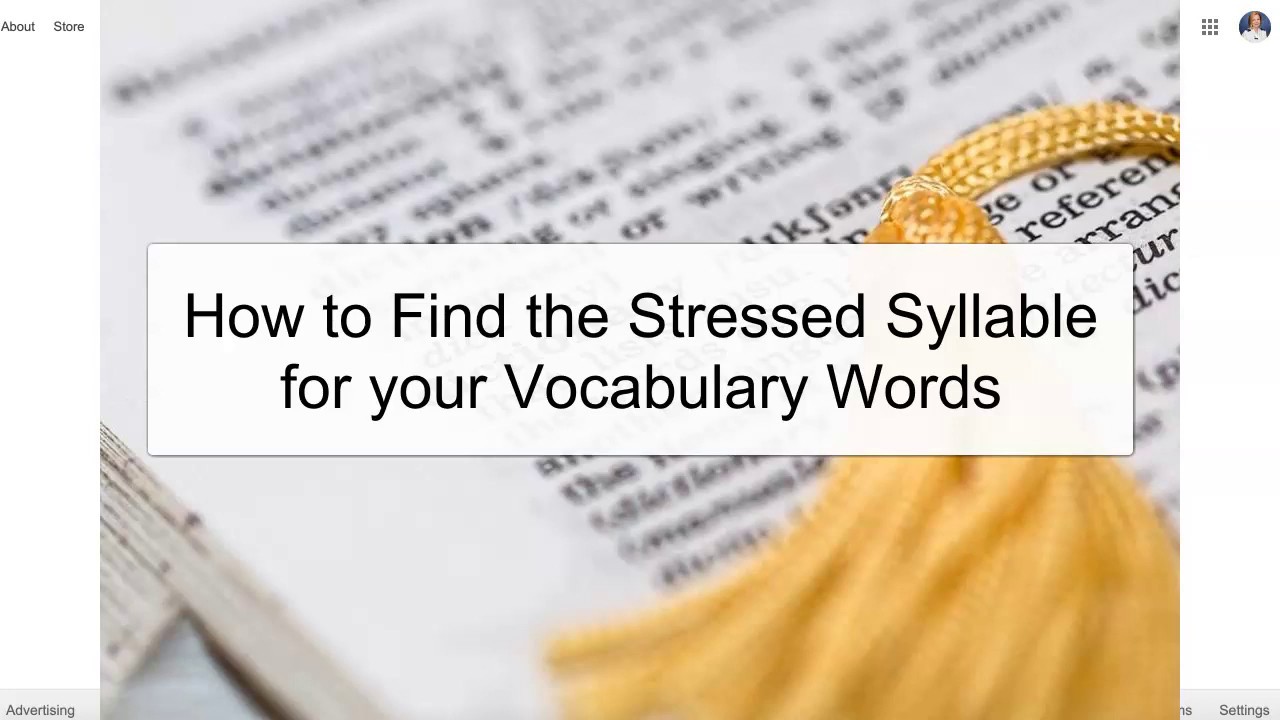 How to Find the Stressed Syllable for your Vocabulary Words - YouTube