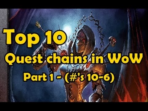 Top 10 Quest Chains Part 1 (#'s 10-6) - YouTube