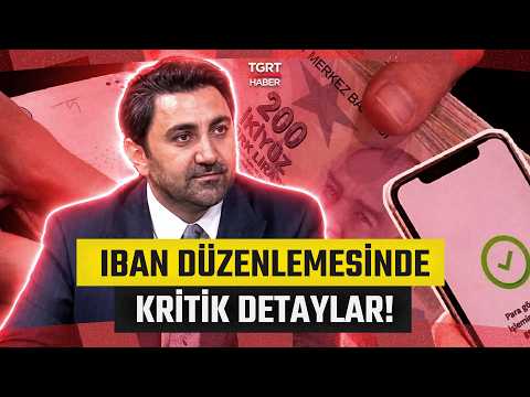 12. Yargı Paketi'nde IBAN Mağdurlarını İlgilendiren Düzenleme! Hadi Dündar Detayları Tek Tek Anlattı