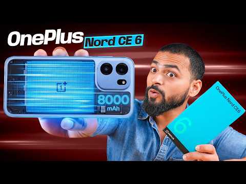OnePlus Nord CE 6 Unboxing 🤩 | 144HZ AMOLED Display + 8000mAh 🔋 | Snapdragon 7s Gen 4 ⚡️