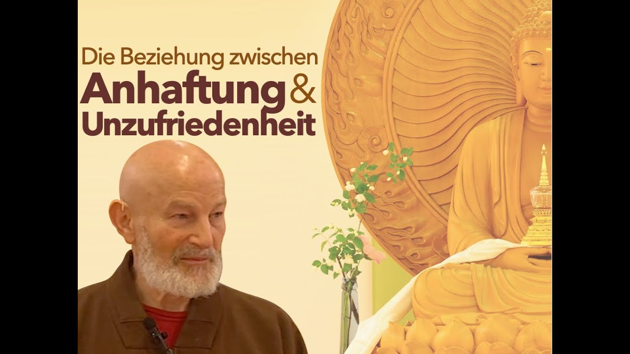 Anhaftung und Unzufriedenheit - Einzelvortrag von Dhammadipa [Thomas P ...