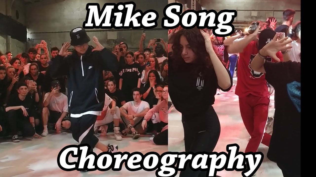 Mike song Choreography Urban Dance Turkey Day 1 | Event by @DansFabrika ...