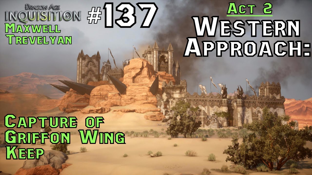 DA: Inquisition [Male Trevelyan] (137) Act 2 - Western Approach ...