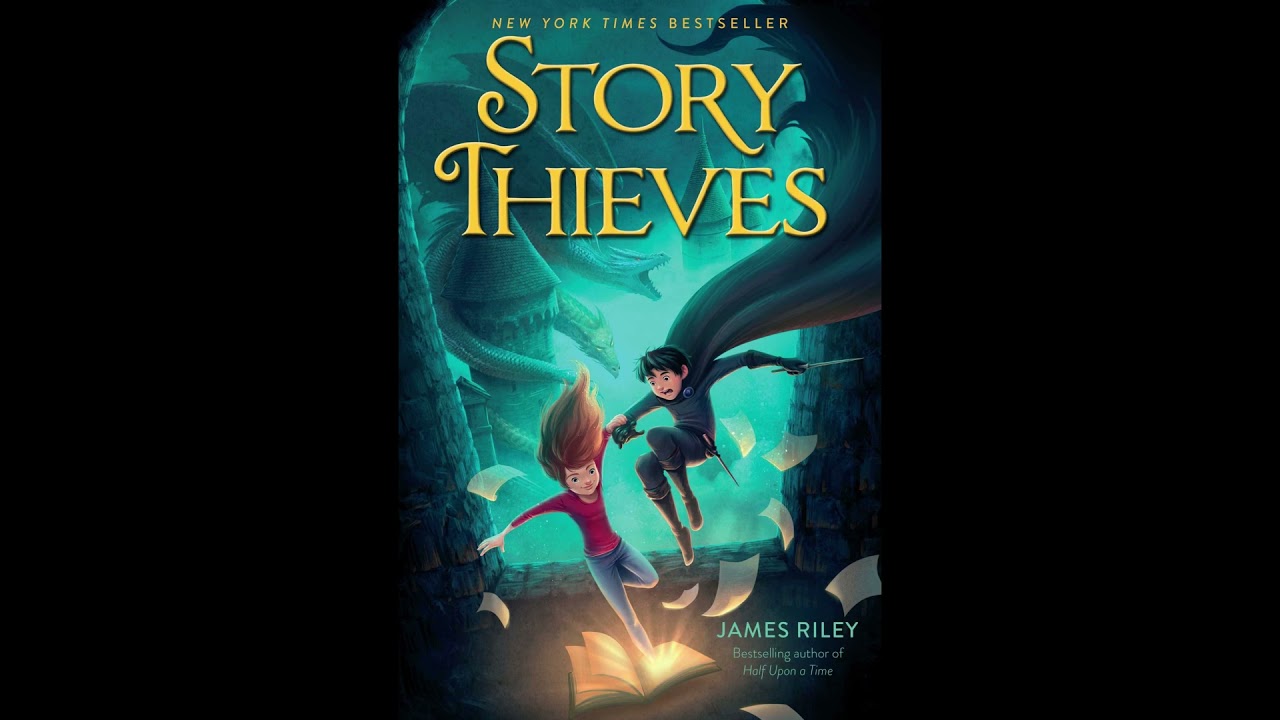 Story Thieves l Book 1 Chapter 1 - YouTube