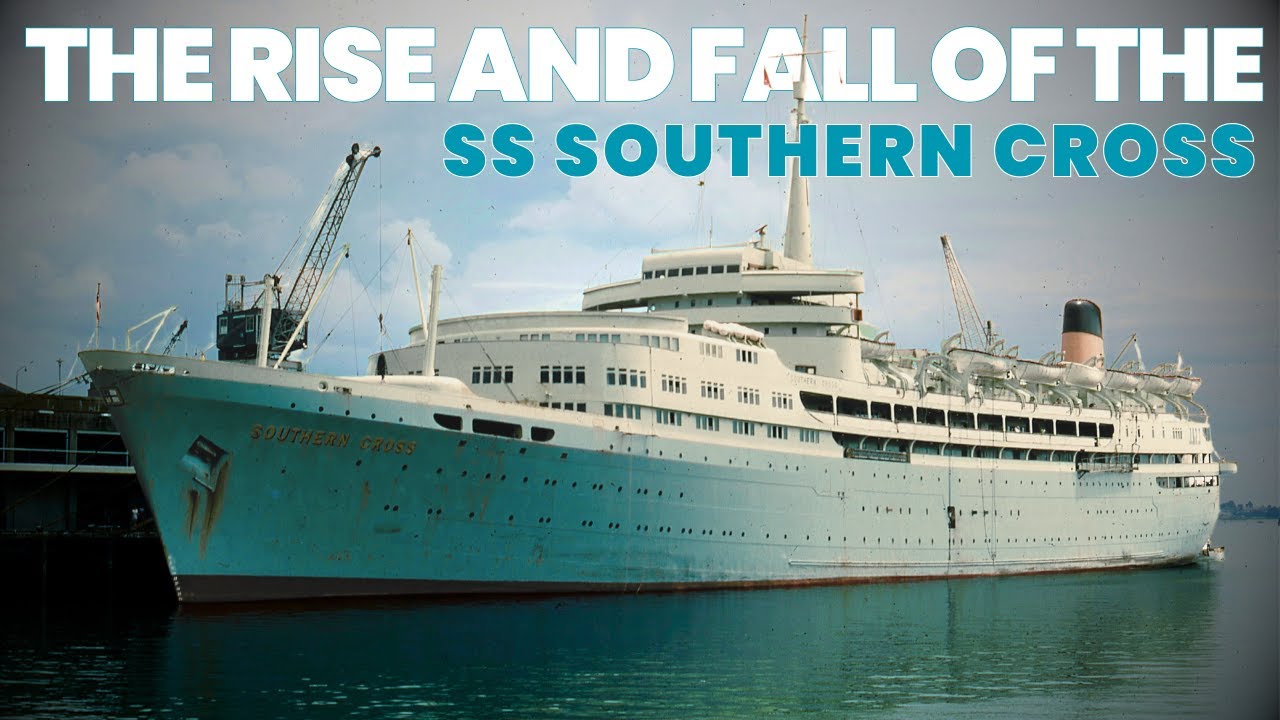 The Rise and Fall of the SS Southern Cross - YouTube