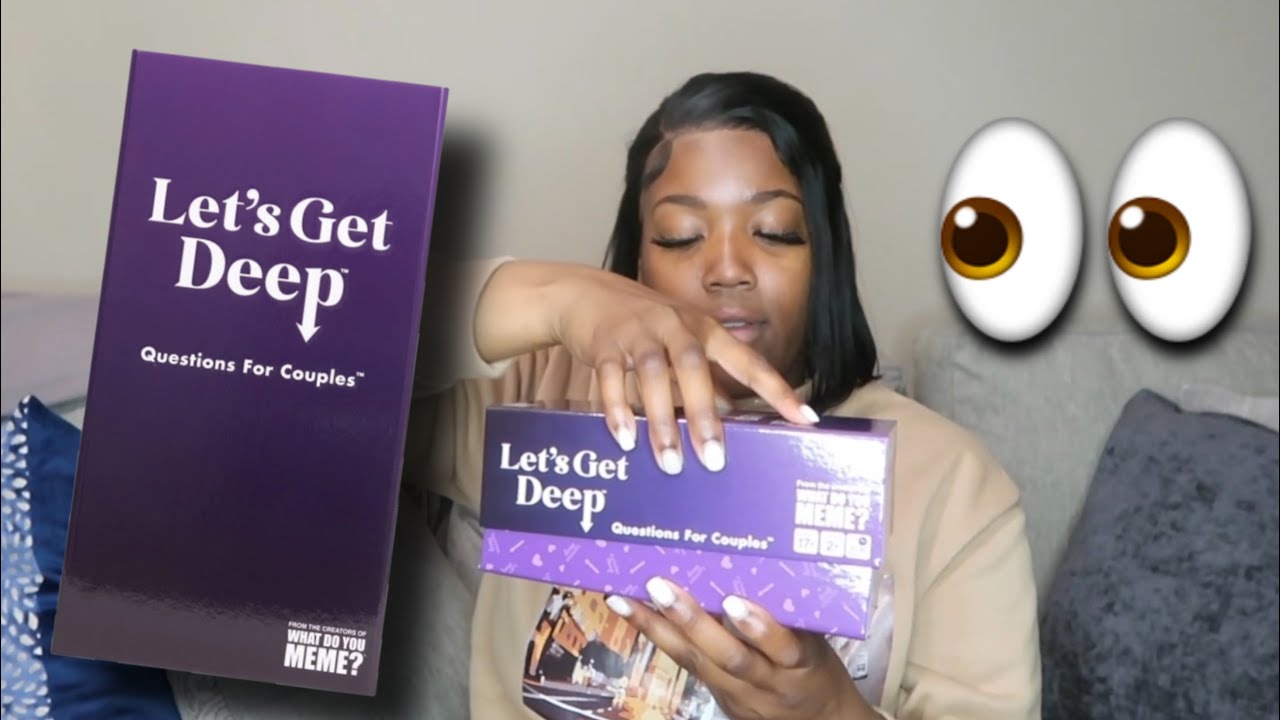 Doing the “Let’s Get Deep” card game for the FIRST time ! |Zemiah G ...