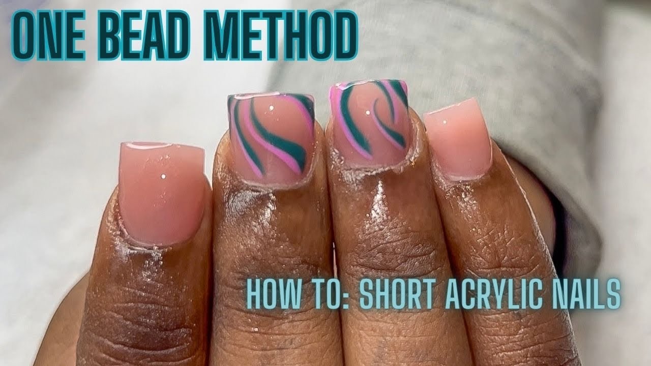 HOW TO: ONE BEAD METHOD ON SHORT ACRYLIC NAILS FOR BEGINNERS 💚💕 - YouTube