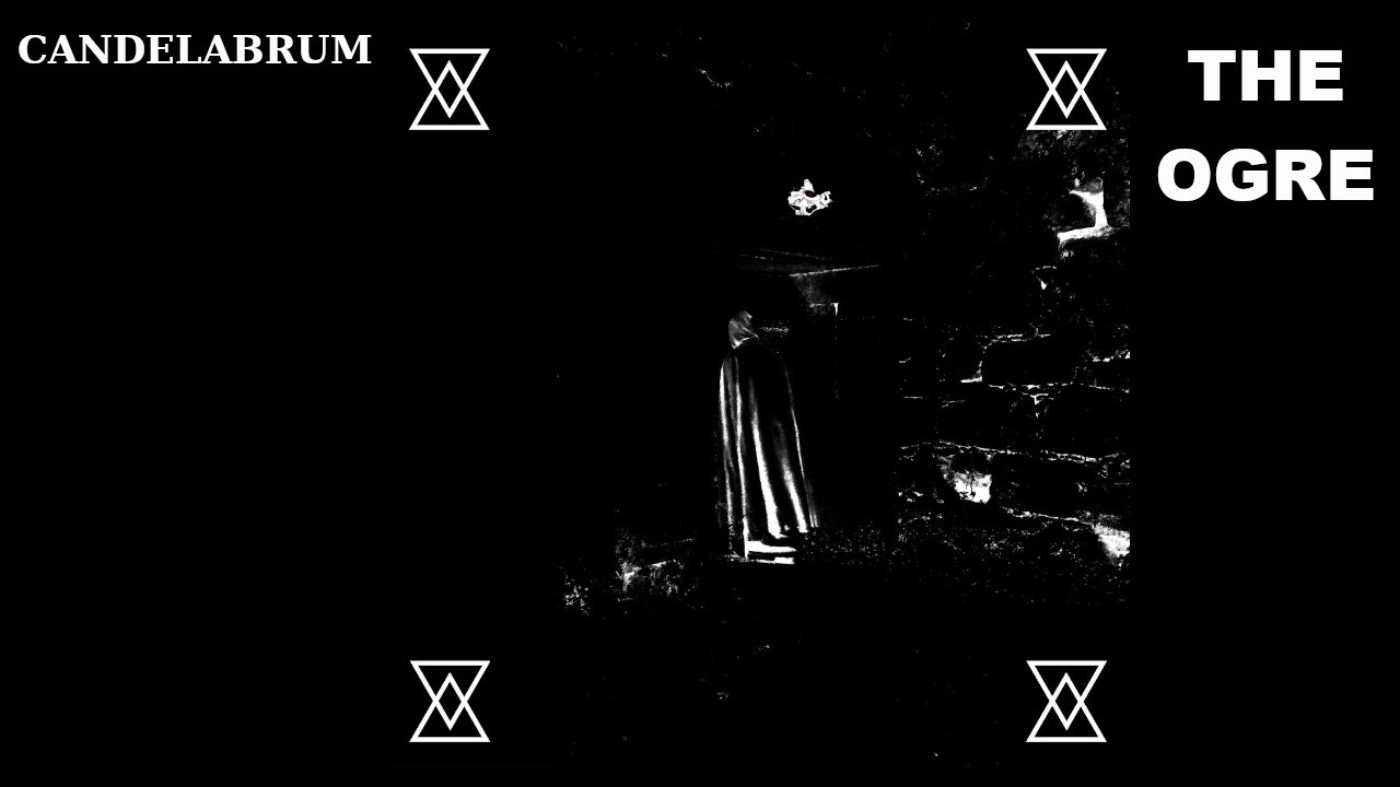 THE OGRE REACTS - CANDELABRUM - DEATH ENTHRONED IN WHITE MARBLE PART I ...