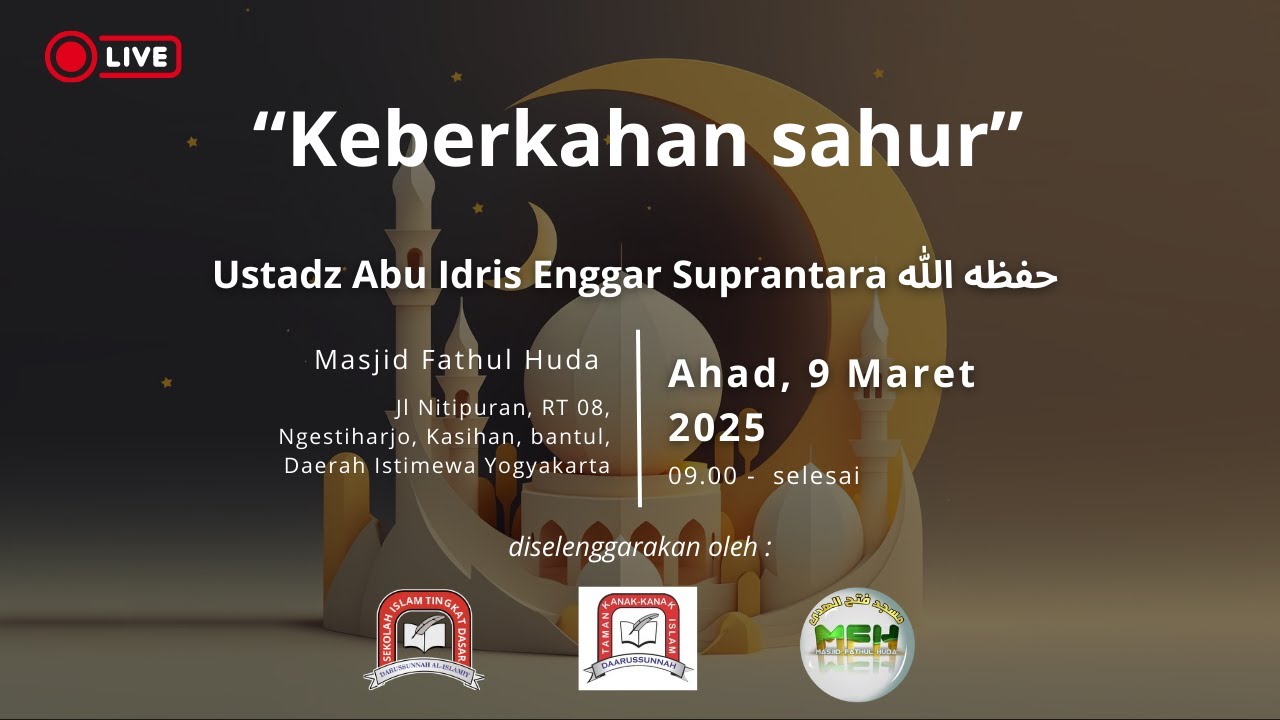 Keberkahan sahur - Ustadz Abu Idris Enggar Hafizhahullah Ta'ala - YouTube