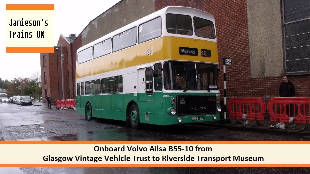 Onboard Volvo Ailsa B55-10 from Glasgow Vintage Vehicle Trust to ...