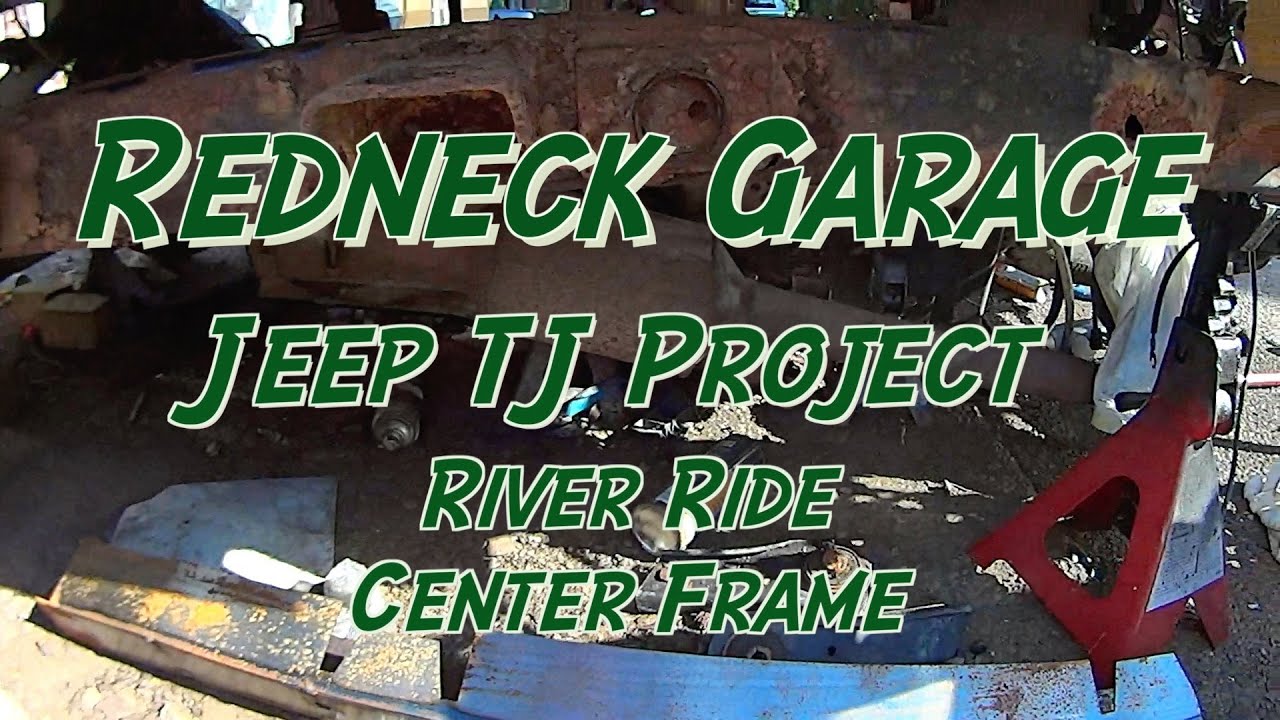 Wrangler TJ Project - Frame Repair and Redneck River Run - YouTube