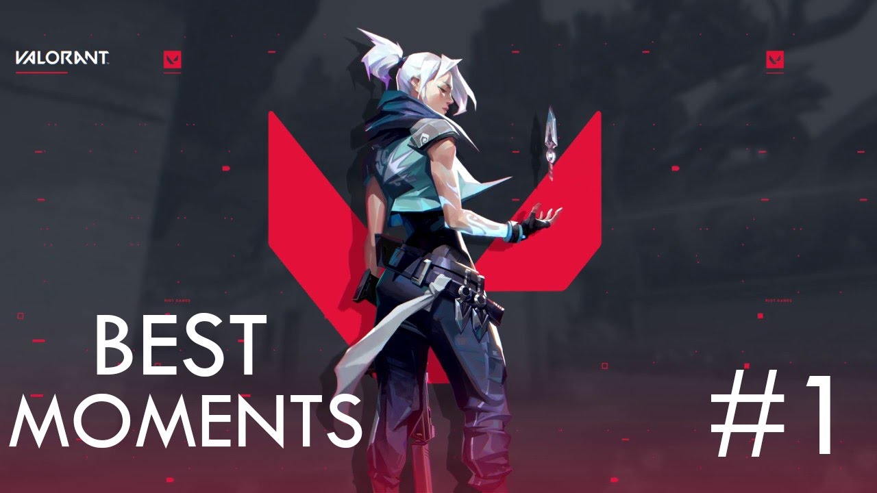 BEST MOMENTS #1 - Valorant - YouTube