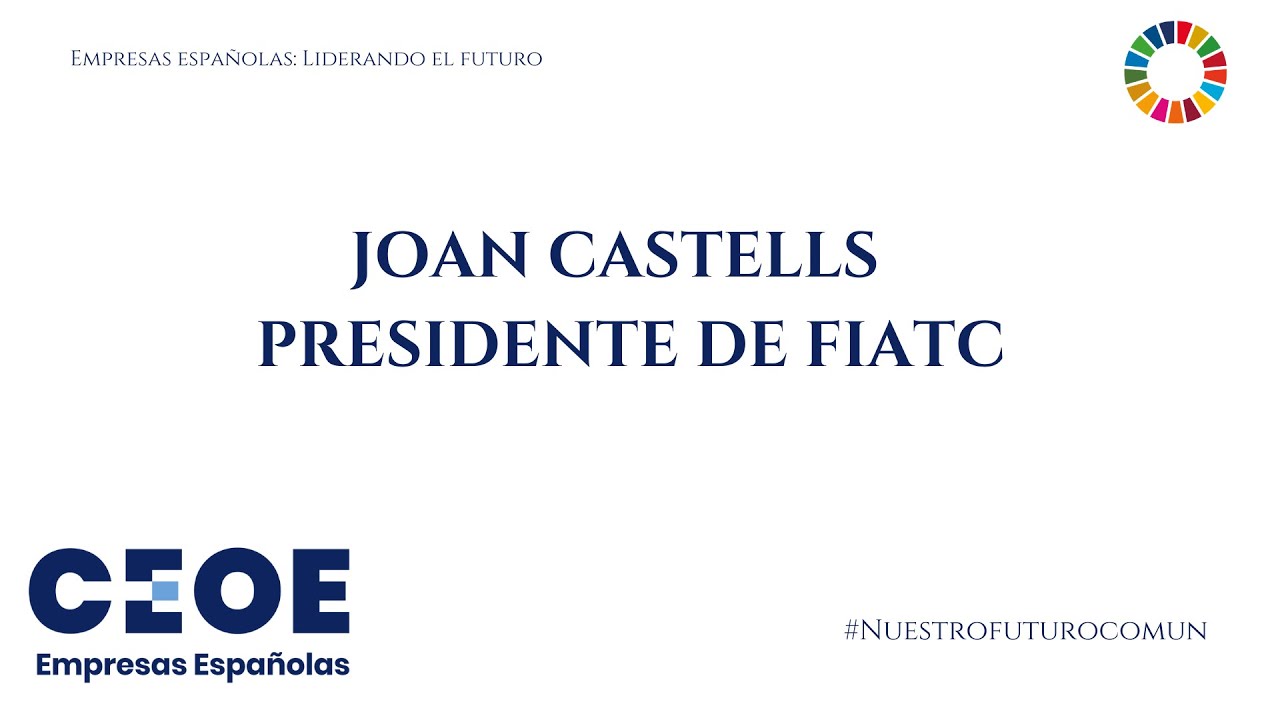 'Empresas Españolas Liderando el Futuro' - Joan Castells - YouTube