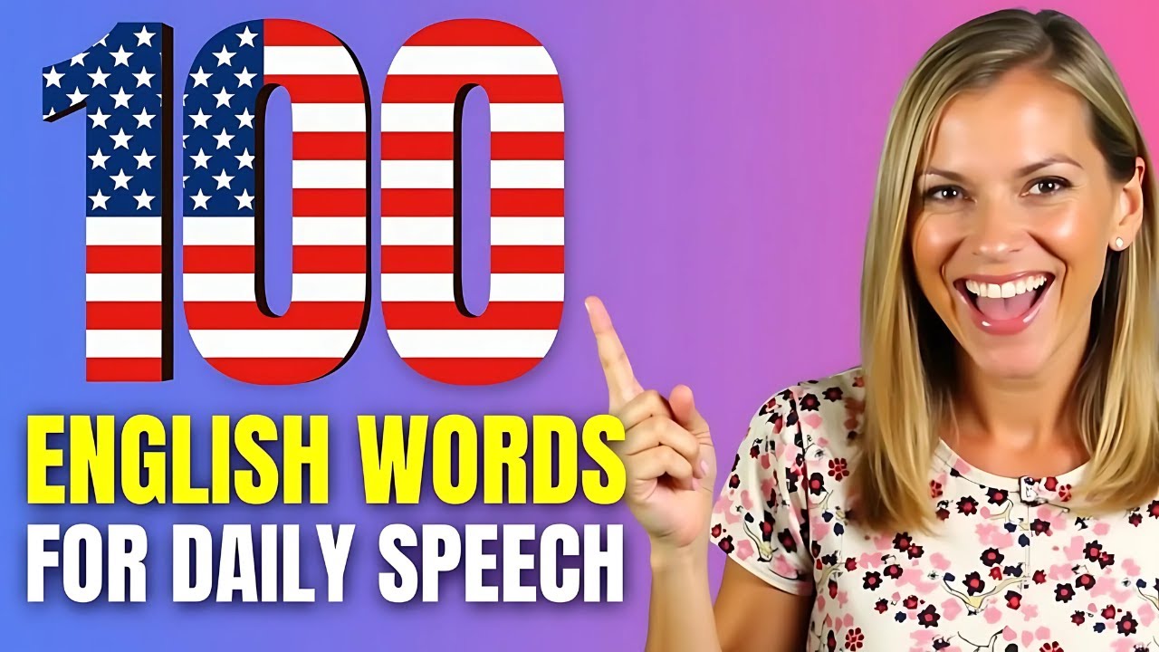 100 English Words for Every Day Life | English Vocabulary Masterclass ...