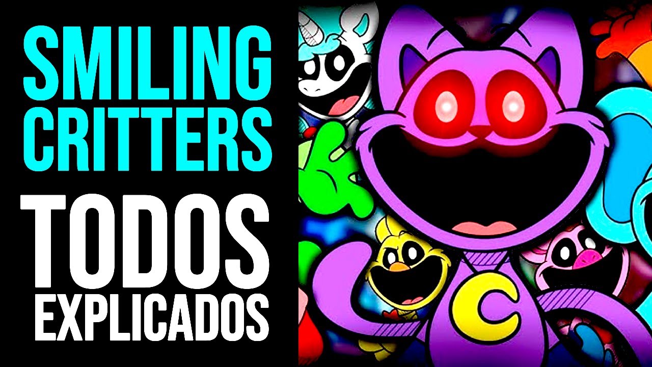 POPPY PLAYTIME CHAPTER 3: TODOS los 8 SMILING CRITTERS EXPLICADOS - YouTube