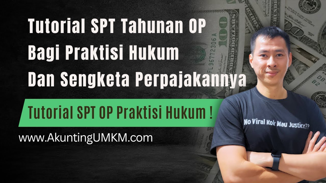Tutorial SPT OP Profesional atau Praktisi Hukum dan Sengketa Perpajakan - YouTube