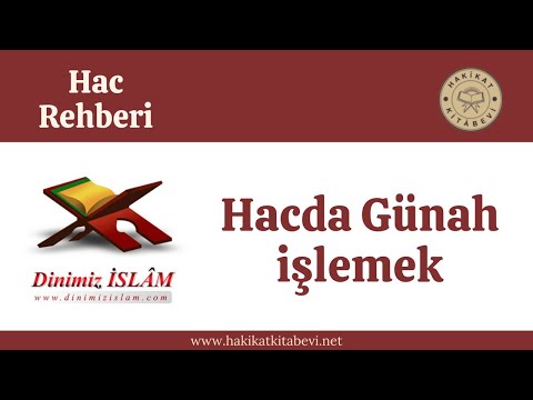 Hacda günah işlemek | Hac rehberi