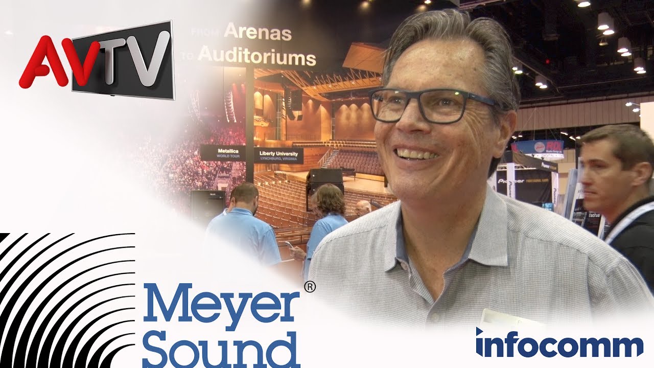 Meyer Sound spotlights LINA line array and immersive sound at InfoComm ...