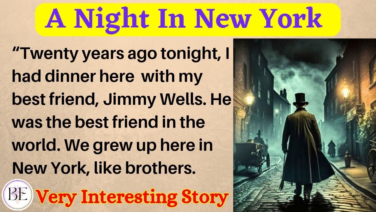 A Night In New York || Learn English Through Story || Level 4 || Graded ...