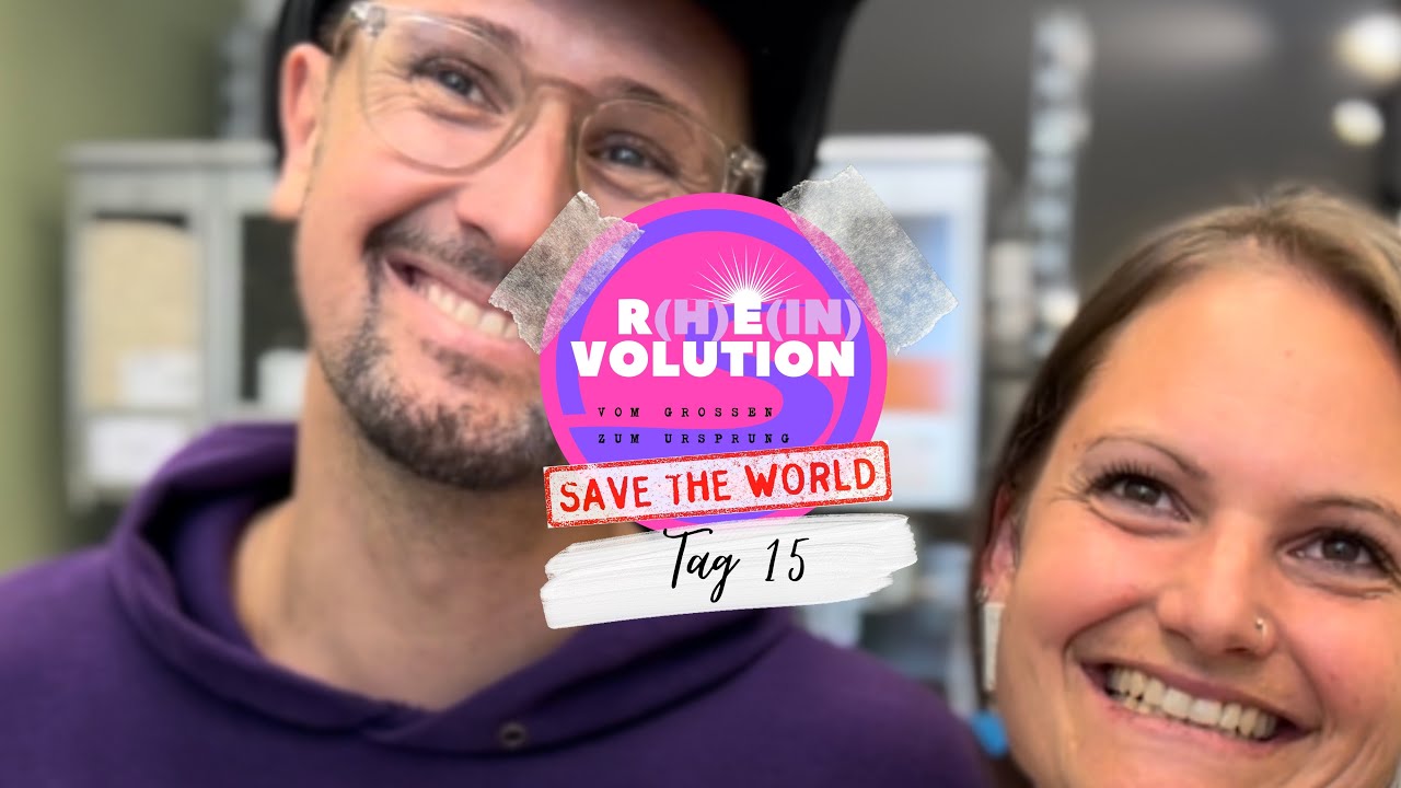 R(H)E(IN)VOLUTION - Tag 15 - YouTube
