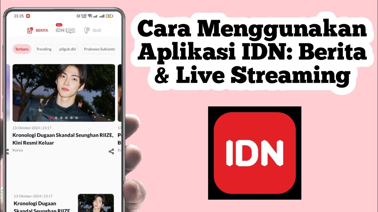 [Update] Cara Menggunakan Aplikasi IDN Live | Cara Pakai Aplikasi IDN ...