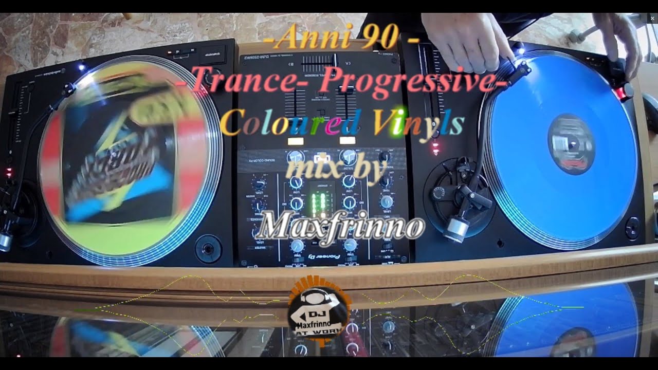 Anni 90 - Trance-Progressive - Coloured Vinyls - mix by Maxfrinno - YouTube