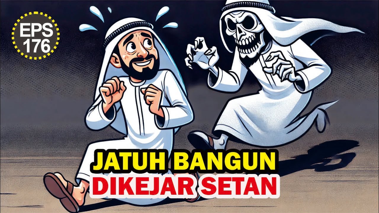 ABU NAWAS JATUH BANGUN DIKEJAR SETAN - YouTube