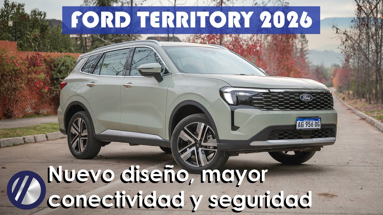 Nueva Ford Territory 2026 | Precios, versiones, equipamiento, motor y ...