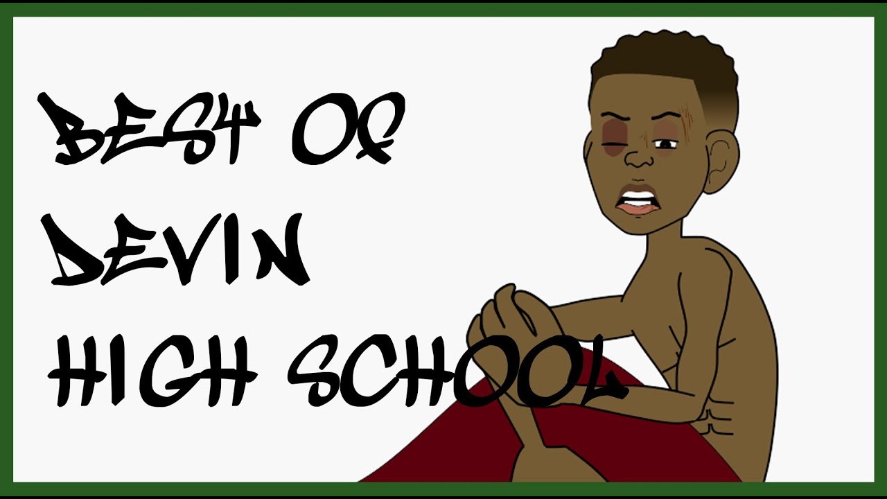 Best Of Devin - High School - YouTube