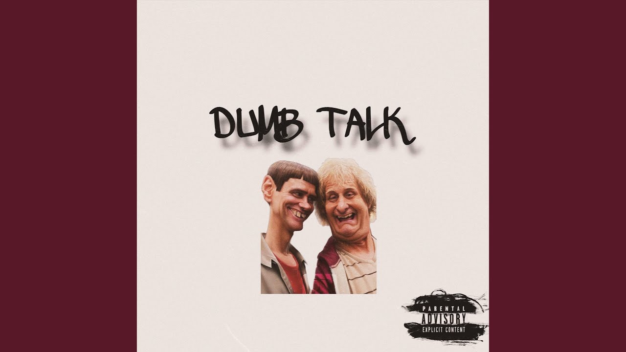 DUMB TALK (feat. saymelmell) - YouTube