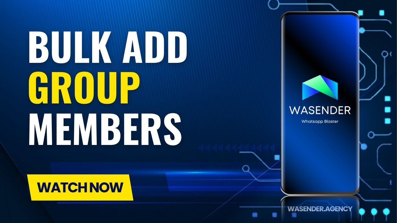 WaSender - 10. Bulk Add Group Members - YouTube