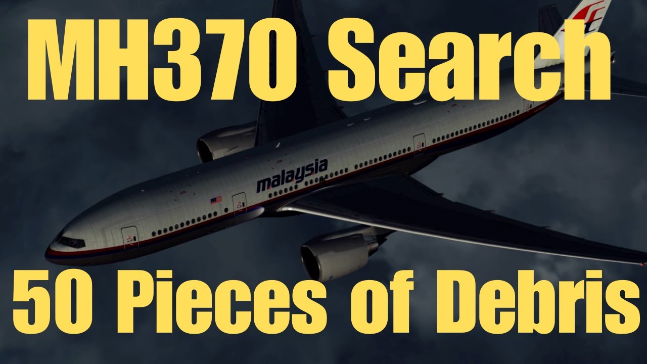 MH370 Search - 50 Pieces of Debris - YouTube