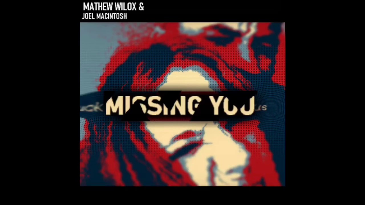 Matthew Wilcox - Missing you - YouTube