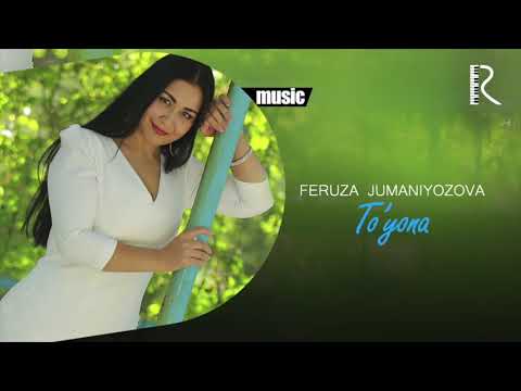 Feruza Jumaniyozova - To'yona (Official music)