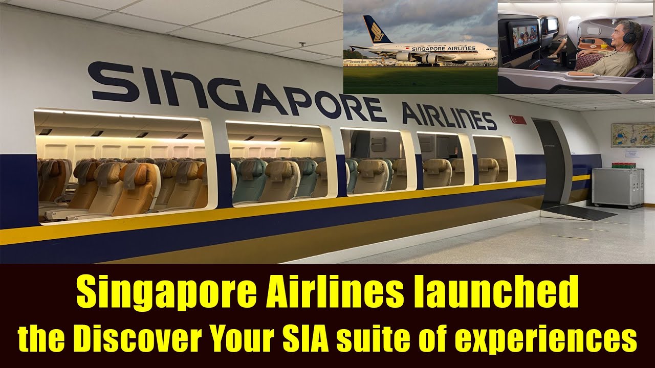 Singapore Airlines (SIA) launched the Discover Your Singapore Airlines ...