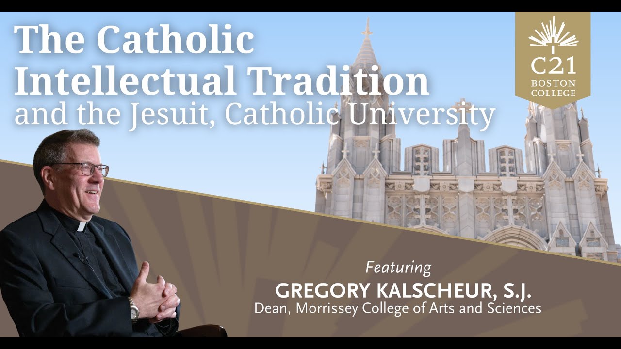 The Catholic Intellectual Tradition and the Jesuit, Catholic University ...