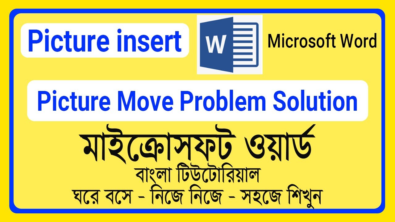 Ms Word Picture Move Problem Solution ।। Microsoft Word Picture Insert ...