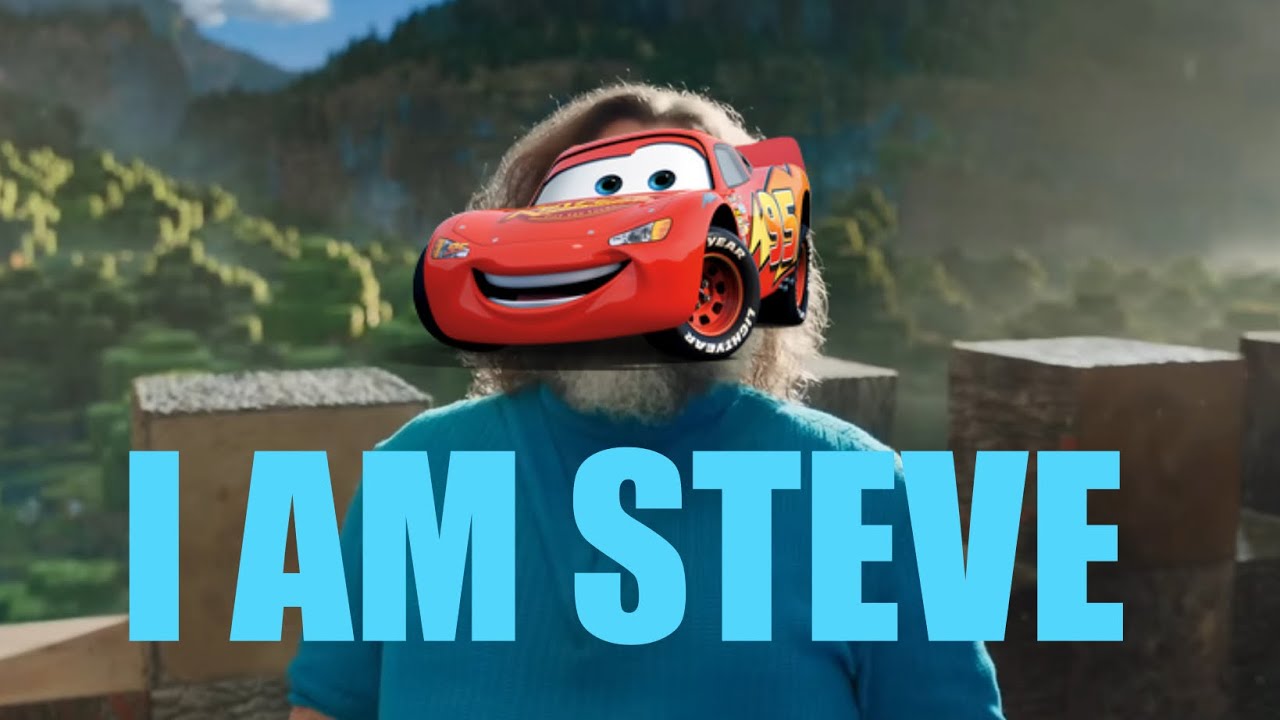 Steve, I Am Steve (Minecraft Movie & Cars Mashup) - YouTube