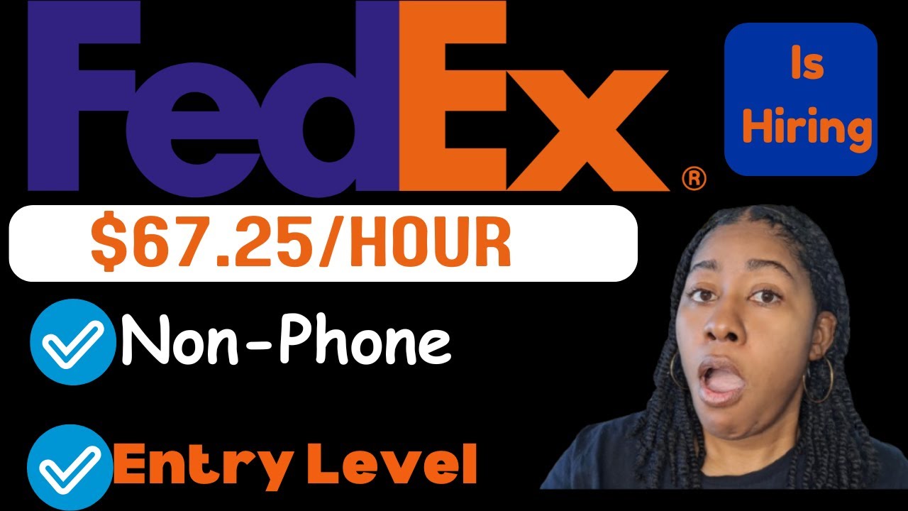 FedEx is Hiring! 🎉 | Get Paid $67.25/hr | Entry level Work From Home ...
