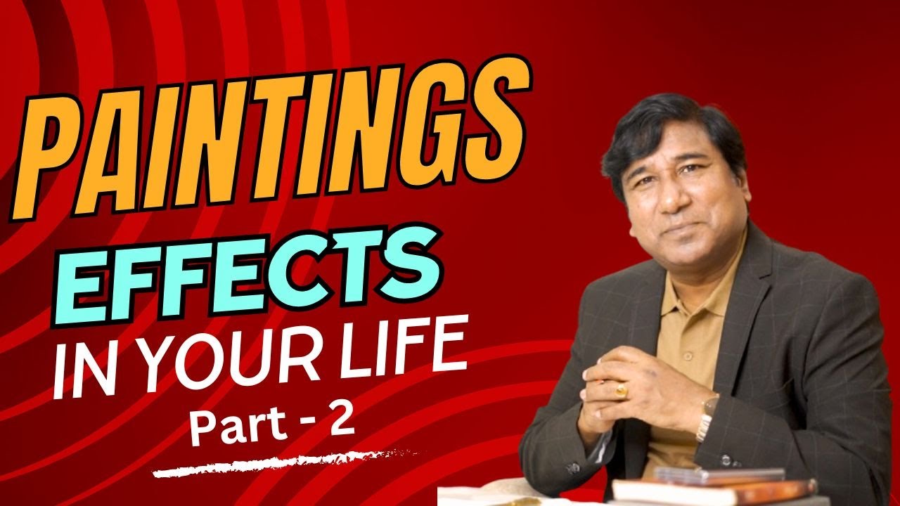 Paintings Effect In Your Life Part-2 | Sandev Kumar - YouTube