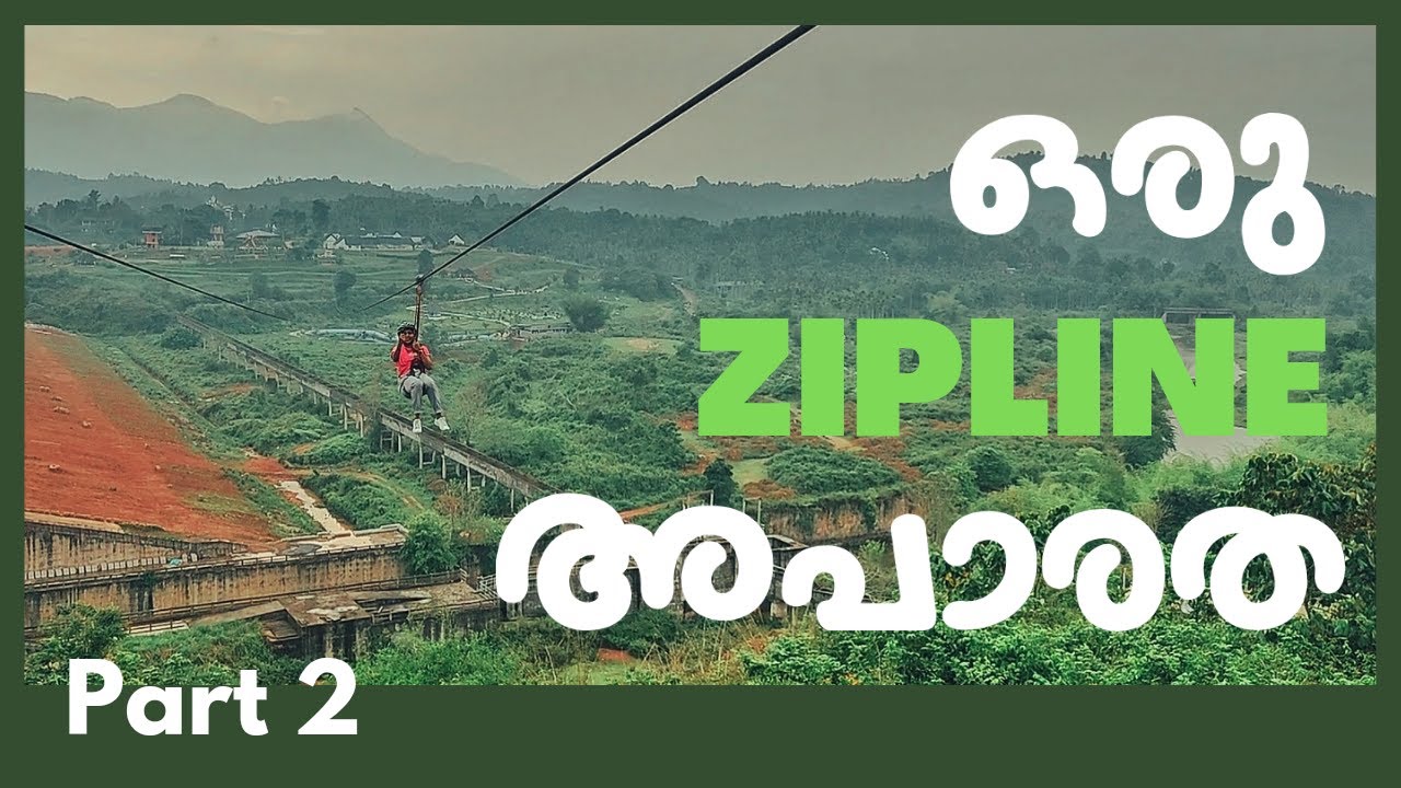 Oru Zipline Aparatha - Wayanad Trip Part 2 - Karappuzha Dam ...